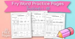 Fry Word Practice Pages (Words 201-300) - Free Word Work