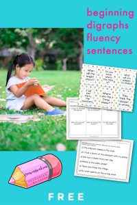 Beginning Digraphs Fluency Sentences - Free Word Work