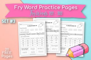 Fry Word Practice Pages (Words 201-300) - Free Word Work