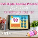 Digital Spelling - CVC Short U - Free Word Work