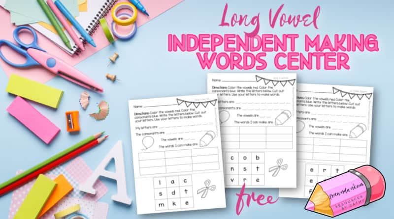 Long Vowel Independent Making Words Center - Free Word Work