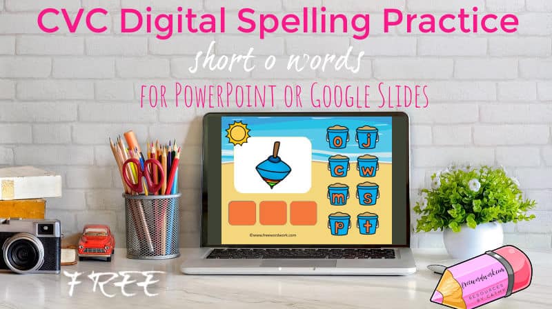 Digital Spelling - CVC Short O - Free Word Work
