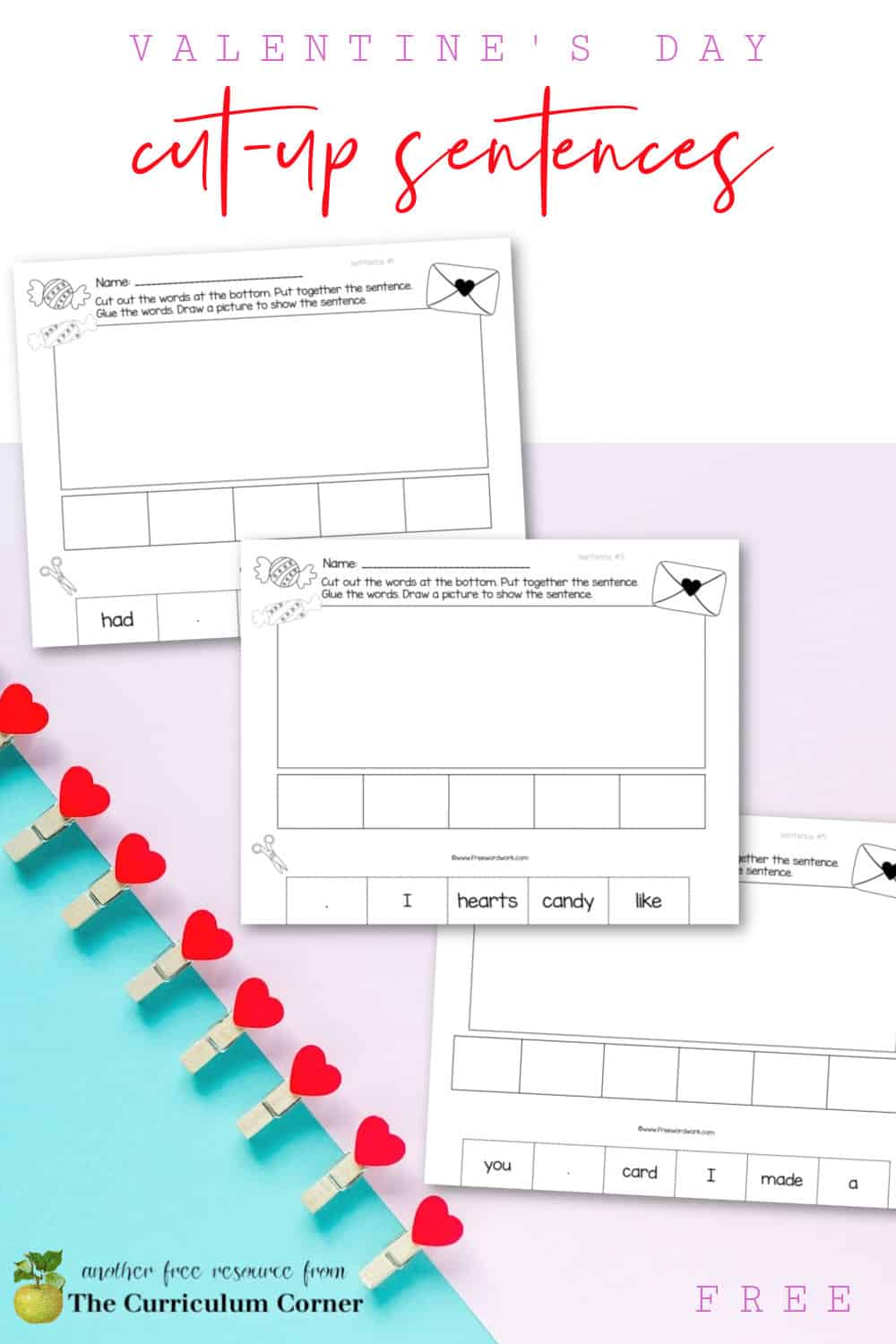 Valentine's Day Cut-Up Sentences - Free Word Work