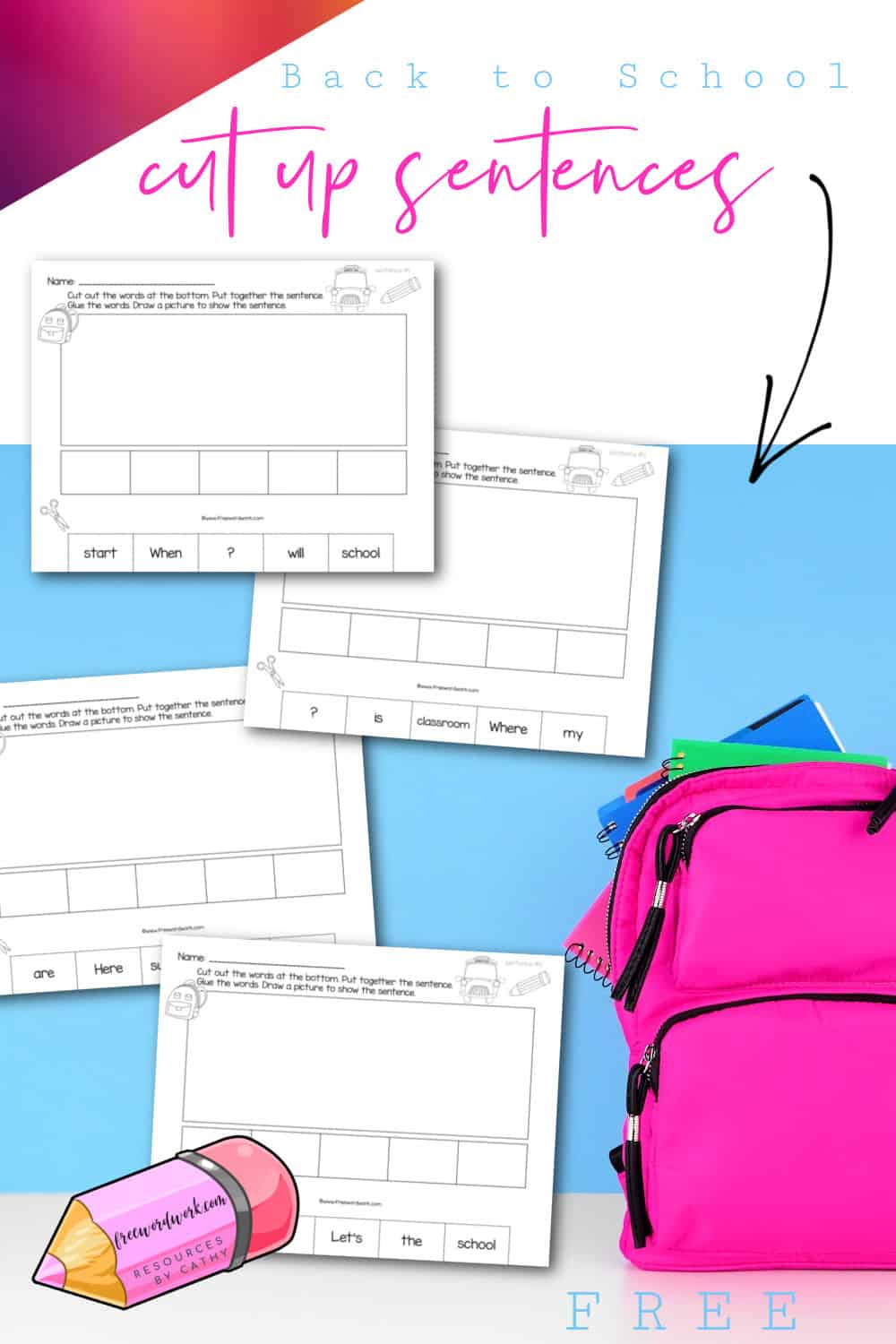 Back to School Cut Up Sentences - Free Word Work