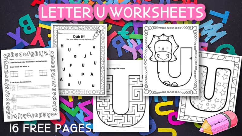 Letter U Worksheets - Free Word Work