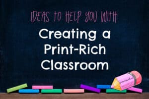 Creating a Print-Rich Classroom - Free Word Work